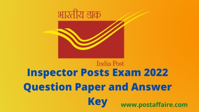 Inspector Posts Exam 2022 Paper 1 Question Paper - Post Affaire